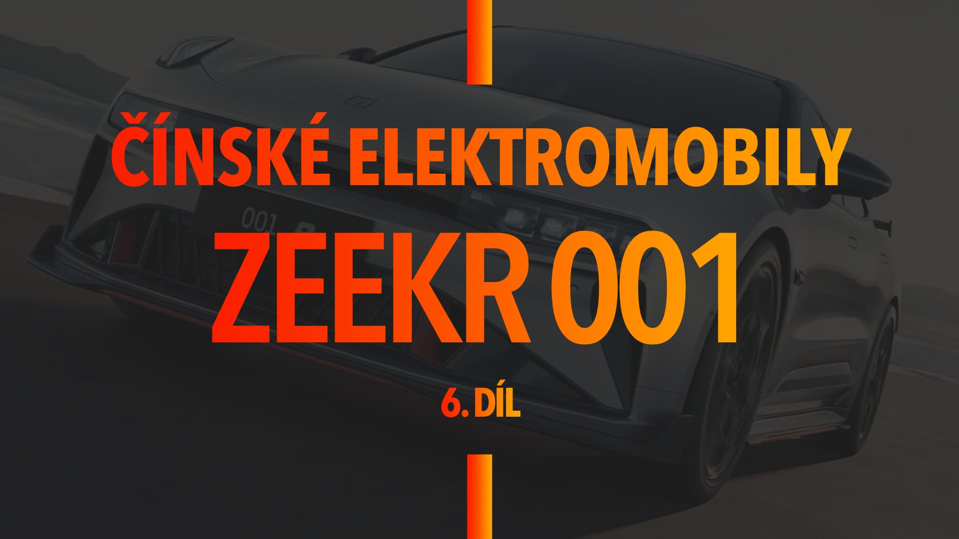 Čínské elektromobily v Evropě – Zeekr 001 jde po krku nejvýkonnější ...